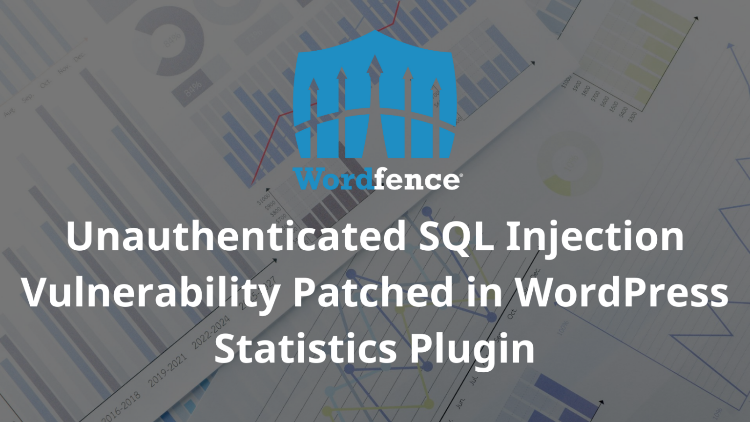 Unauthenticated SQL Injection Vulnerability Patched in WordPress Statistics Plugin