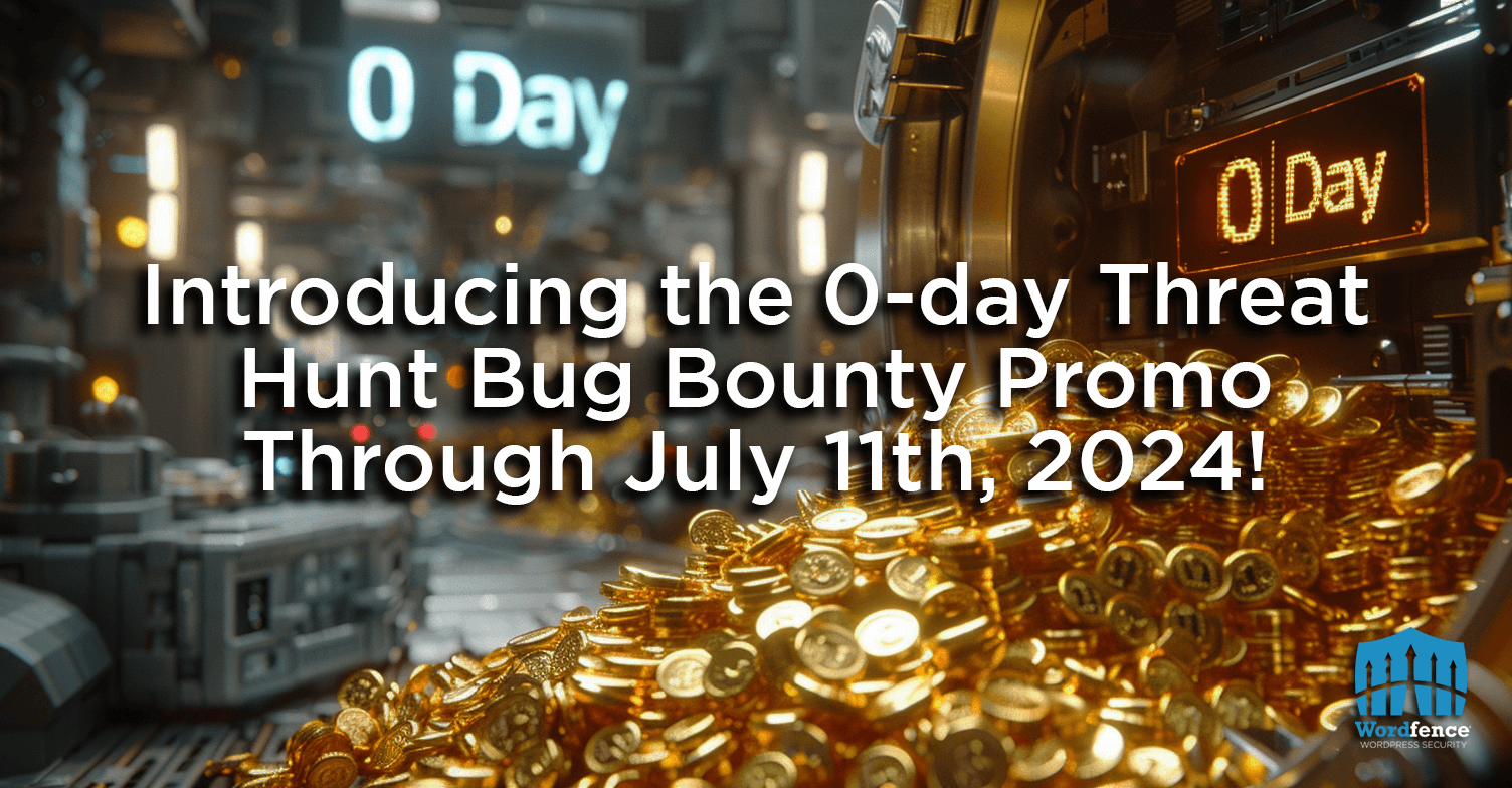 Introducing the 0-day Threat Hunt Bug Bounty Promo Through July 11th, 2024!