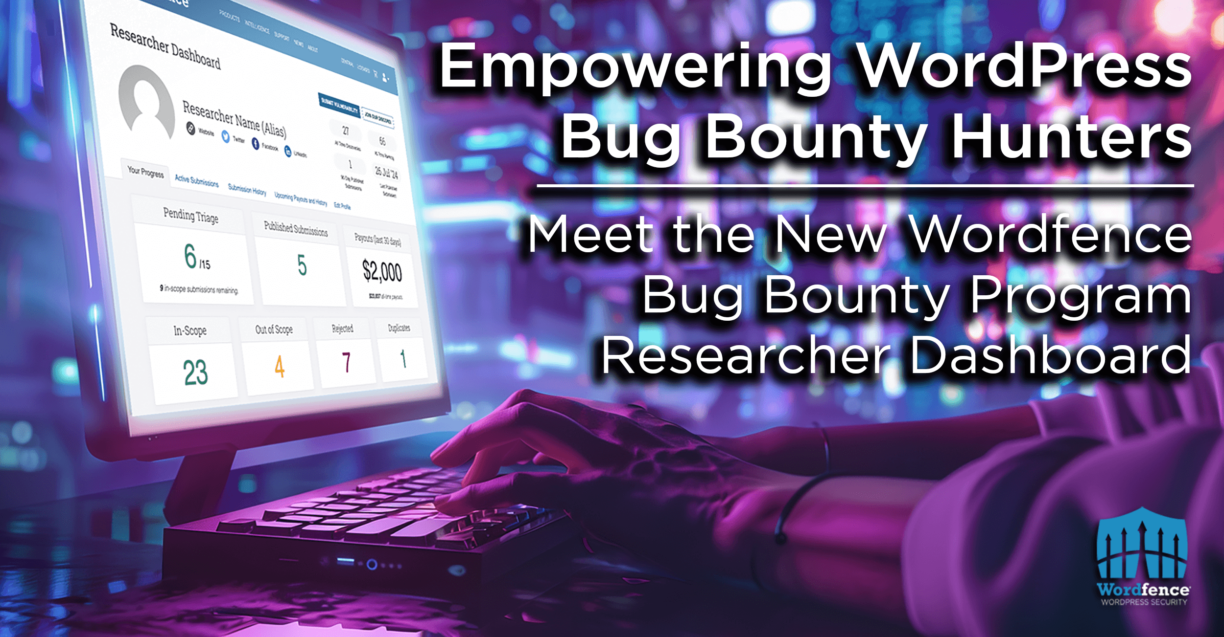 Empowering WordPress Bug Bounty Hunters: Meet the New Wordfence Bug Bounty Program Researcher ...