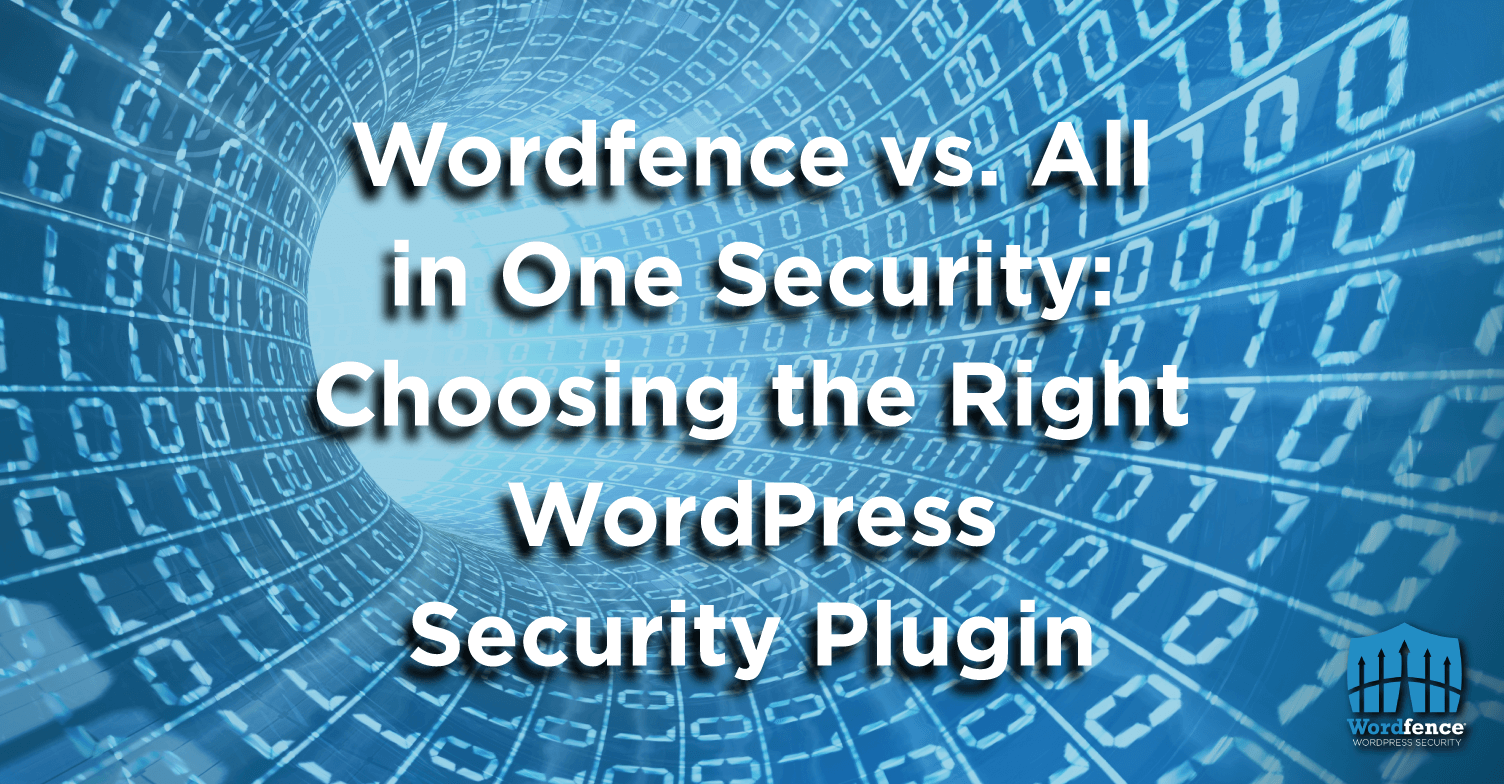 Wordfence vs. All in One Security: Choosing the Right WordPress Security Plugin - Wordfence