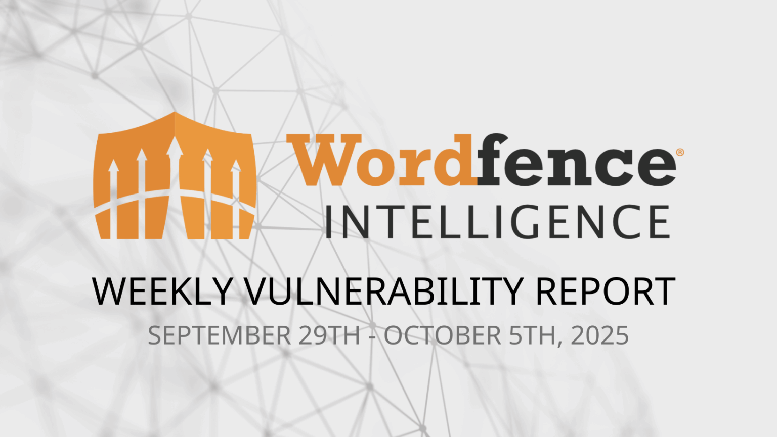 Wordfence Intelligence Weekly WordPress Vulnerability Report (September ...